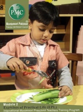 Module 2 - Exercises of Practical Life (EPL) - Montessori (3 - 6 ...